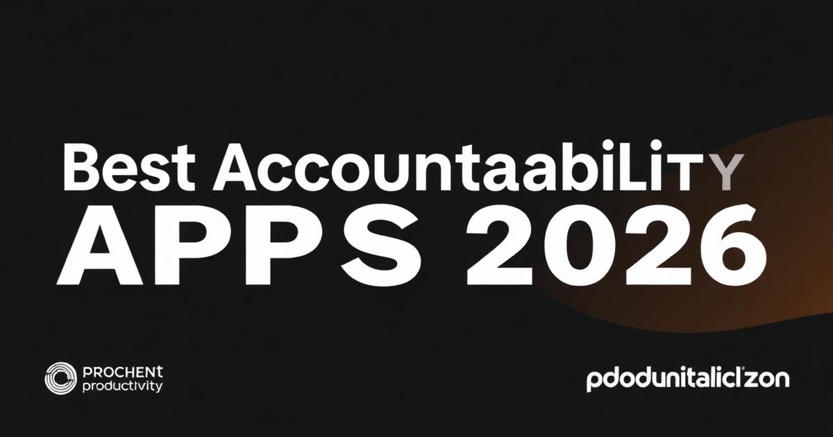 Best Accountability Apps 2026 — Complete Comparison & Review | FinishLine
